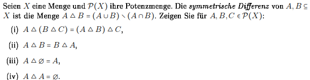 Zeigen Sie die angegebenen Rechenregeln für die symmetrische Differenz ...