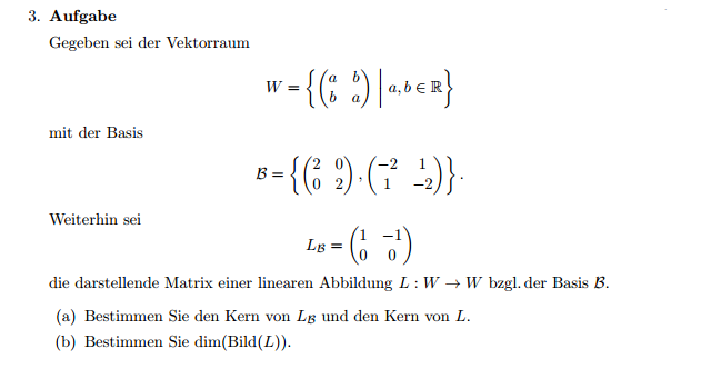 Vom Kern einer Darstellungsmatrix zum Kern der Linearen Abbildung ...