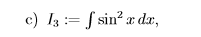 Integral von sin^2(x) mit partieller Integration bestimmen. | Mathelounge